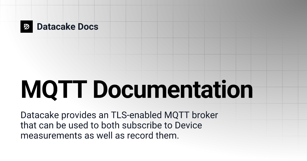 MQTT Documentation | Datacake Docs