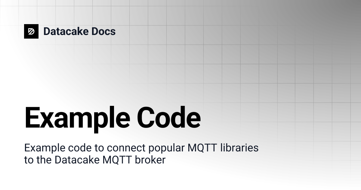 Example Code | Datacake Docs