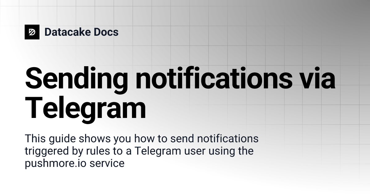 Sending notifications via Telegram | Datacake Docs