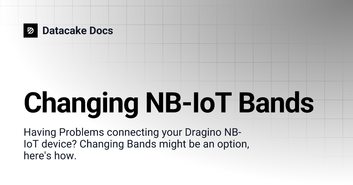 Changing NB-IoT Bands | Datacake Docs